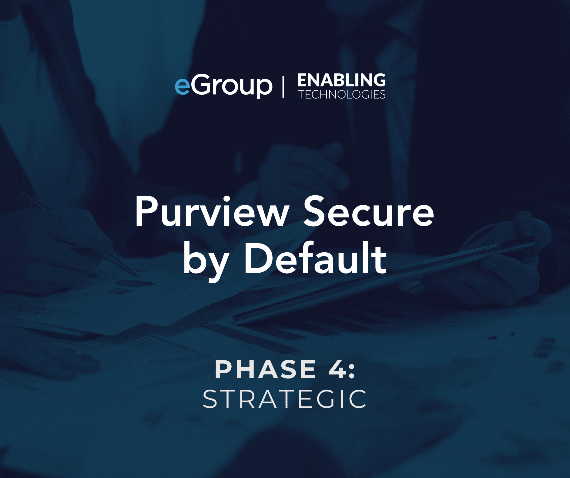Purview Secure by Default: Phase 4 – Strategic Data Governance